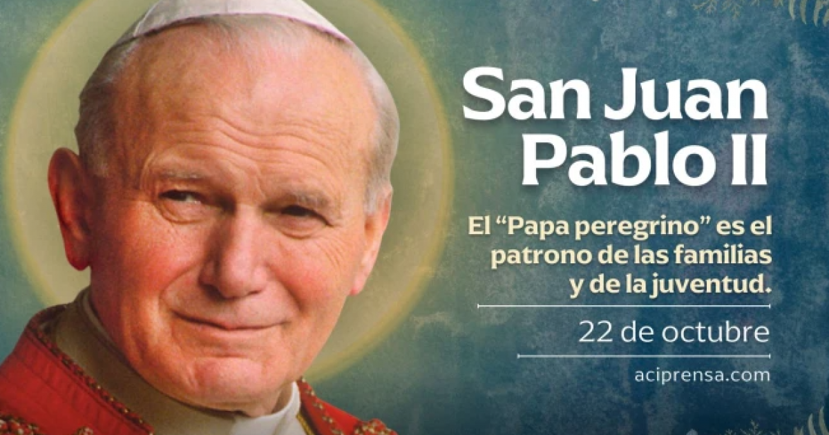 Hoy celebramos la fiesta del Papa San Juan Pablo II el Grande